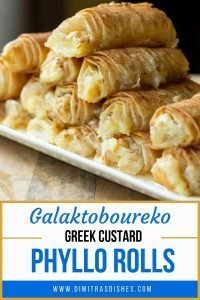 GALAKTOBOUREKO ROLLS: GREEK CUSTARD & PHYLLO ROLLS - Dimitras Dishes