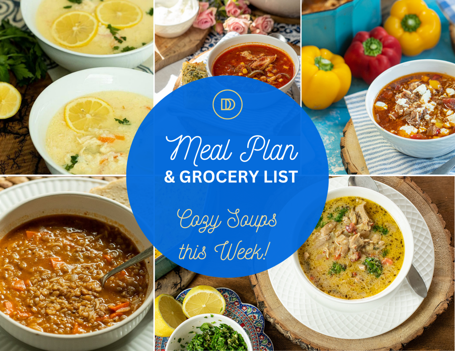 Cozy Soups: Meal Plan & Shopping List - Dimitras Dishes