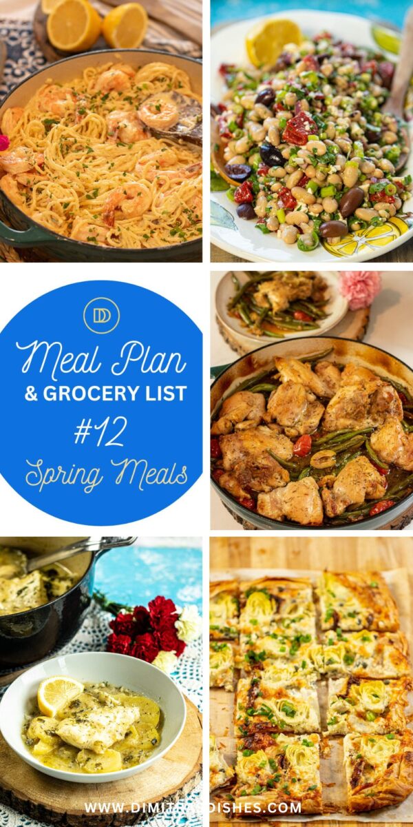 Weekly Meal Plan (12): Spring Meals - Dimitras Dishes